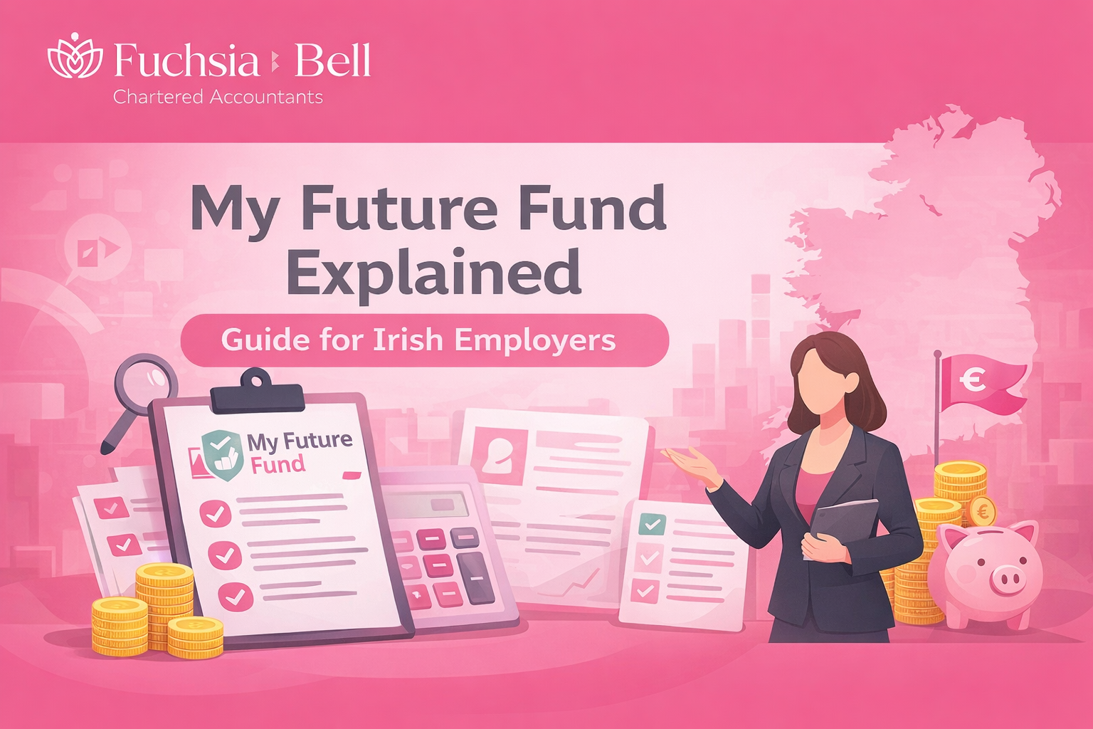 My Future Fund Ireland Explained: Full Guide for Employers |Chartered ...